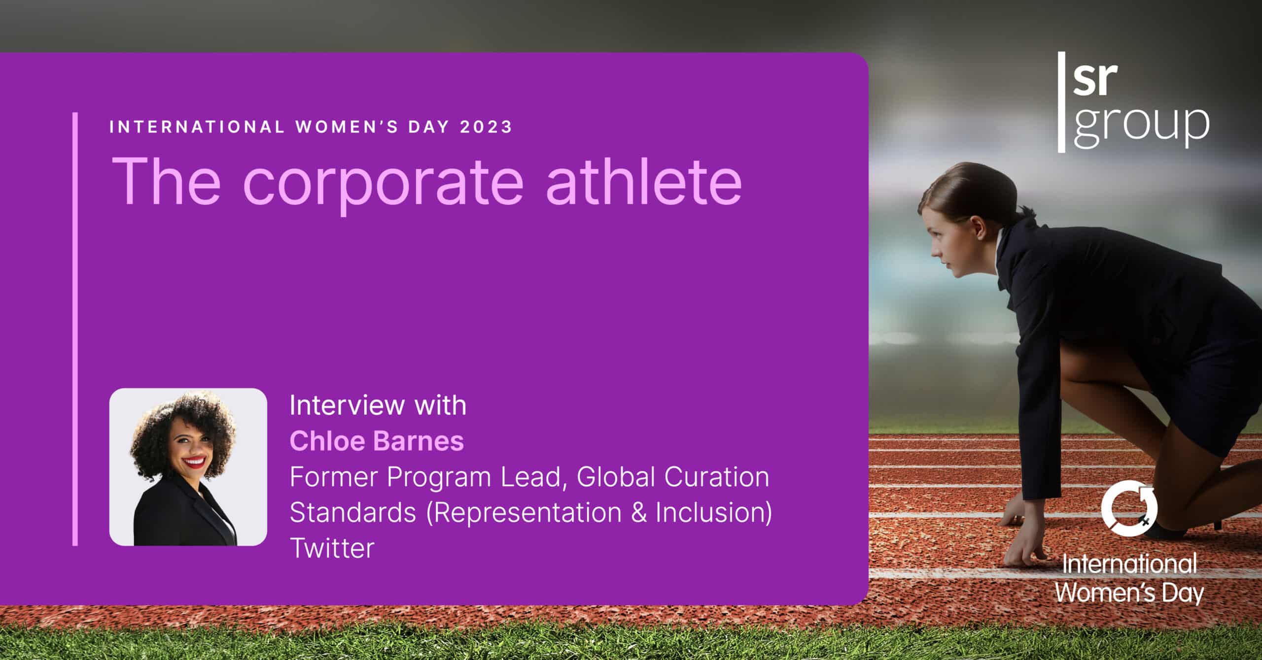 Chloe Barnes - The corporate athlete #IWD2023 - The SR Group